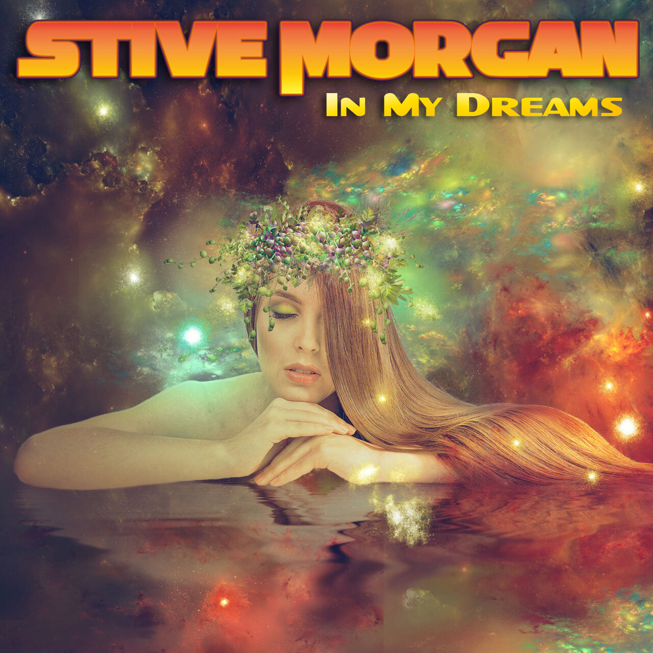 In My Dreams by Stive Morgan on TIDAL