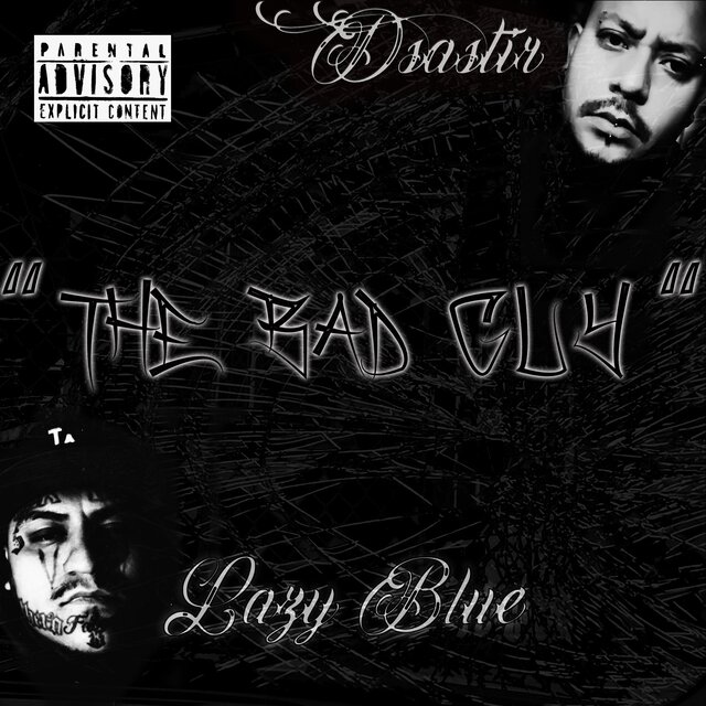 Bad Guy (feat. lazy blue devil) by Dsastir on TIDAL
