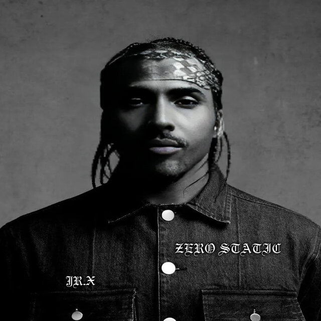 Zero Static by JR.X on TIDAL