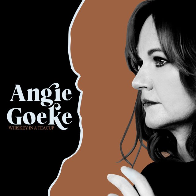 Whiskey in a Teacup (feat. Mary Bragg) by Angie Goeke on TIDAL