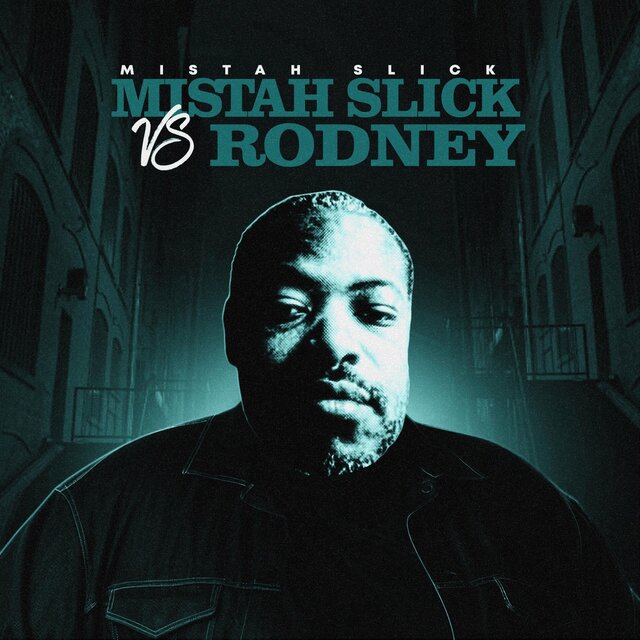 Mistah Slick vs Rodney by Mistah Slick on TIDAL