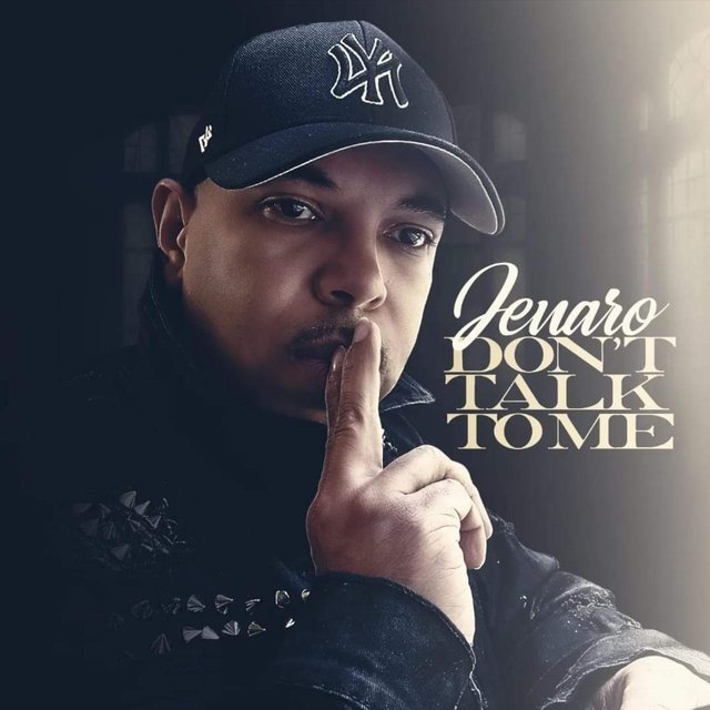 Don't Talk to Me by Jenaro on TIDAL