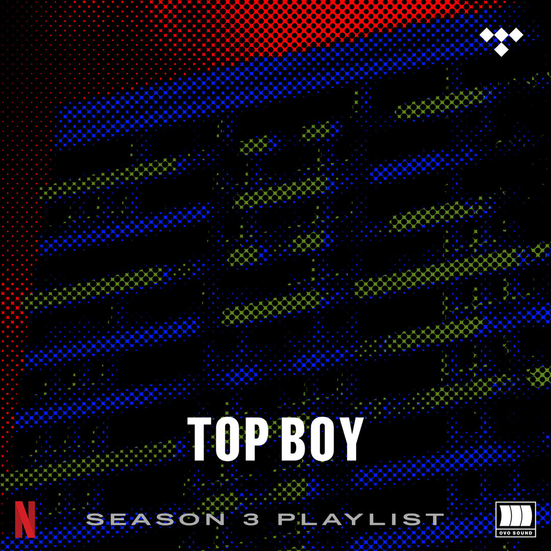 Top Boy: Official Season 3 Playlist