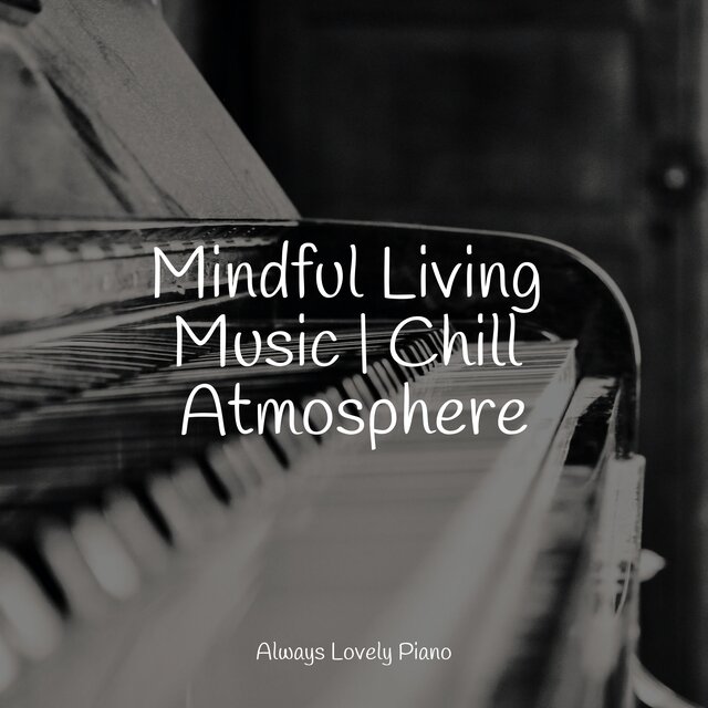 The Ultimate Calming Melodies to Relax to by Piano Love Songs on TIDAL