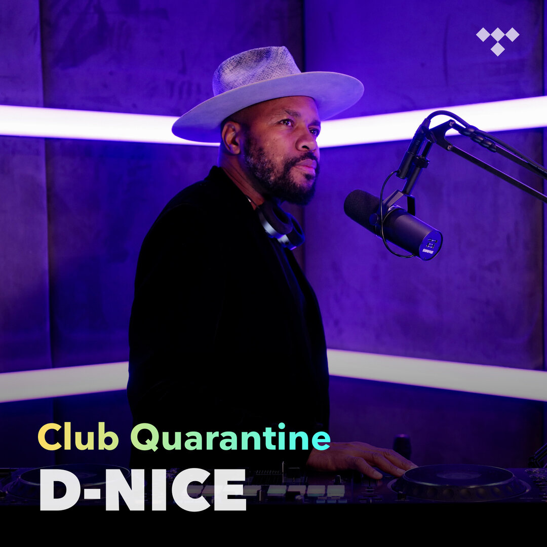 D-Nice: Club Quarantine