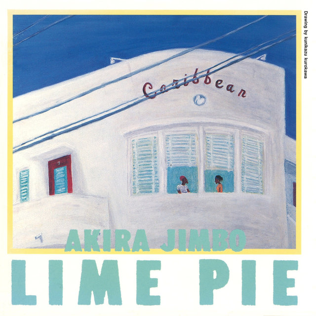LIME PIE by Akira Jimbo on TIDAL