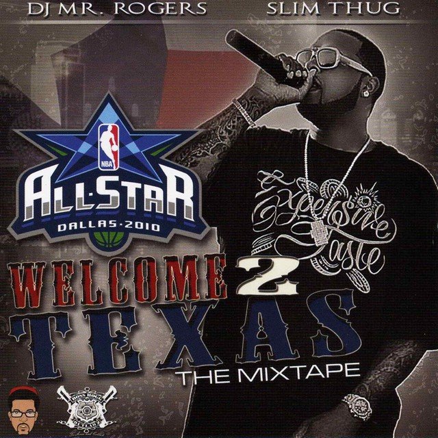 Welcome 2 Texas (All-Star 2010) by Slim Thug on TIDAL