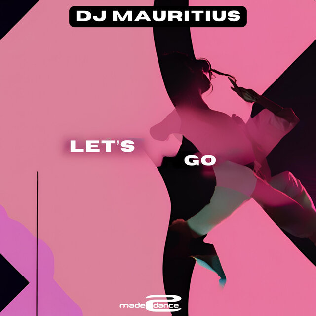 Let's Go by DJ Mauritius on TIDAL