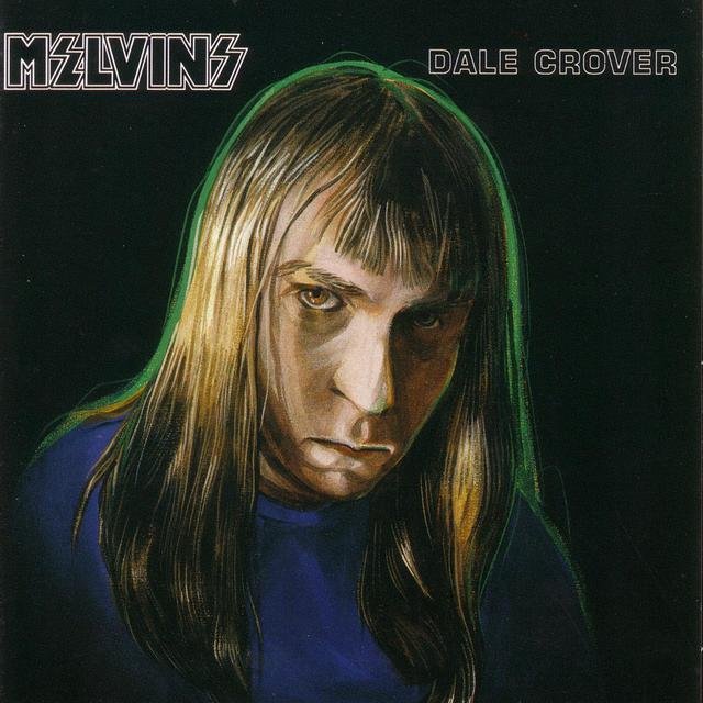 Dale Crover by MELVINS on TIDAL
