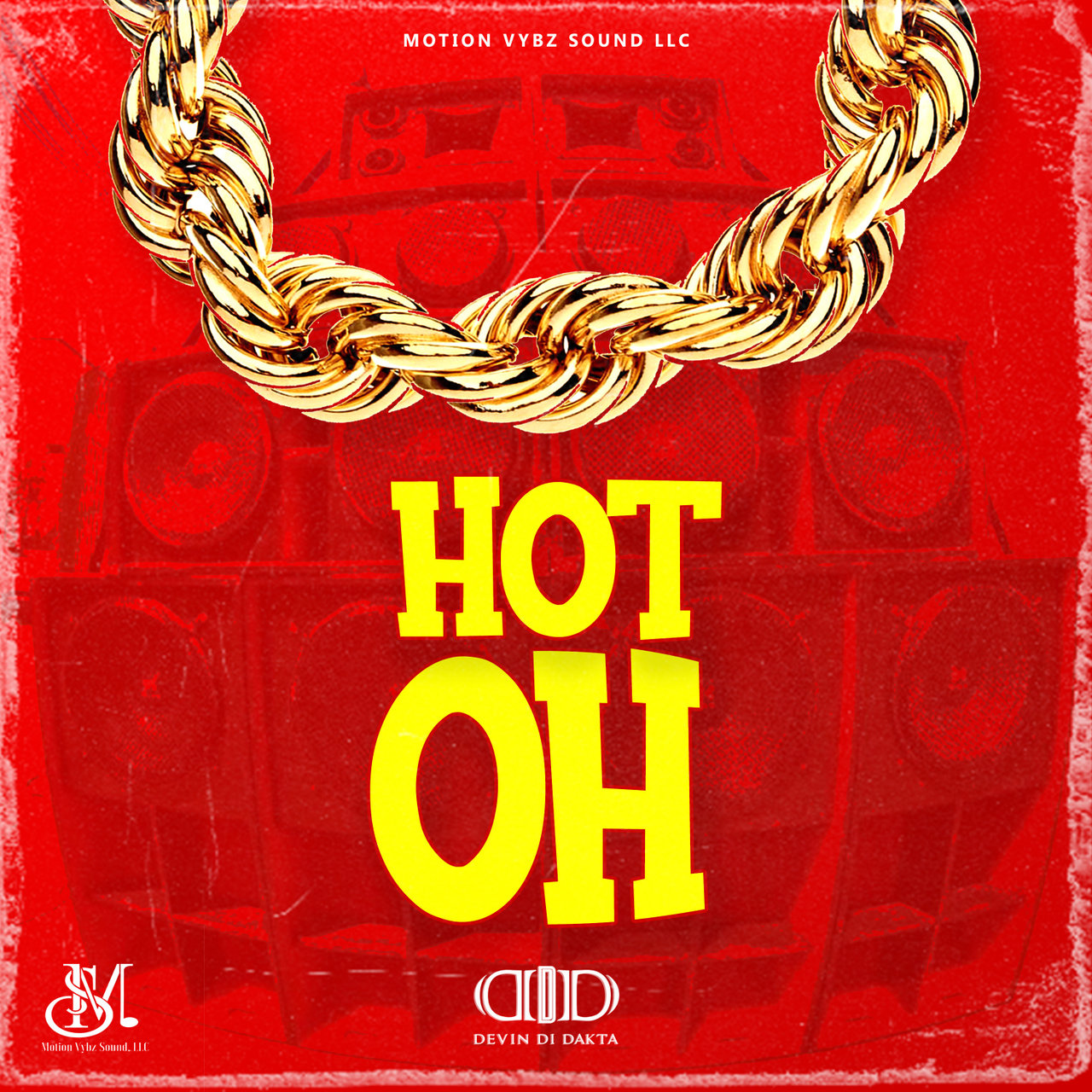 Hot Oh by Devin Di Dakta & Dj Slow Motion on TIDAL
