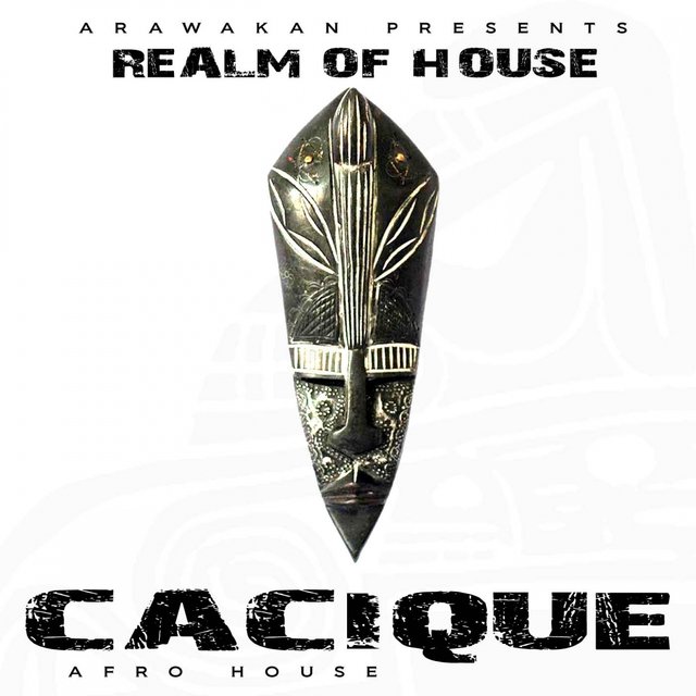 Cacique by Realm of House on TIDAL