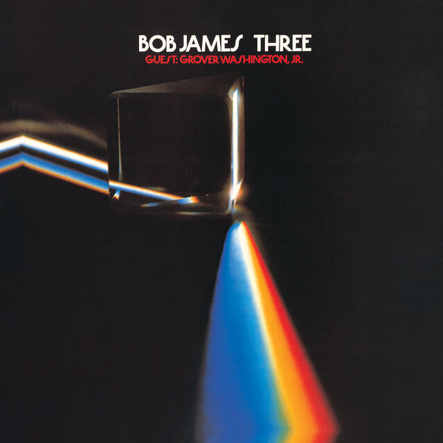 Three by Bob James on TIDAL