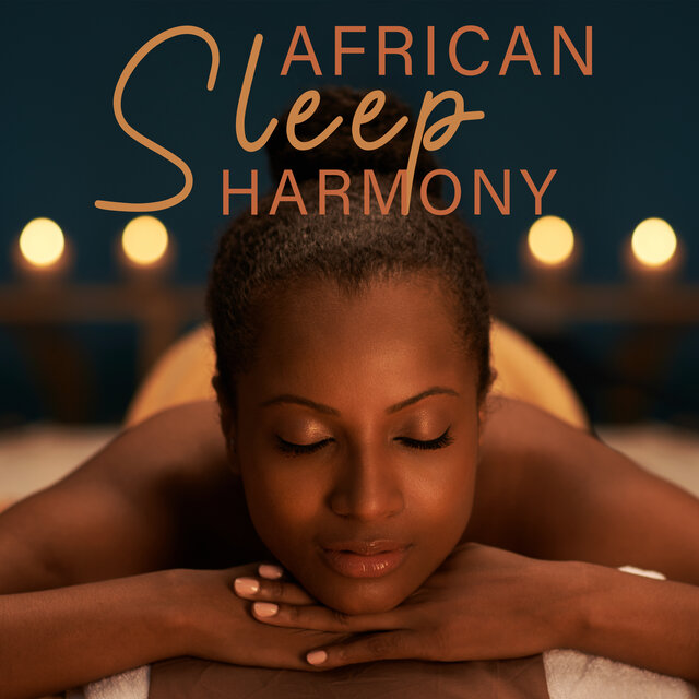 African Sleep Harmony: Sleeping Tones for Insomnia by Sleep Cycles Music Collective on TIDAL