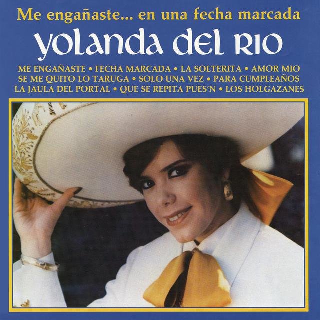 Corridos Famosos Con Yolanda del Río by Yolanda Del Río on TIDAL