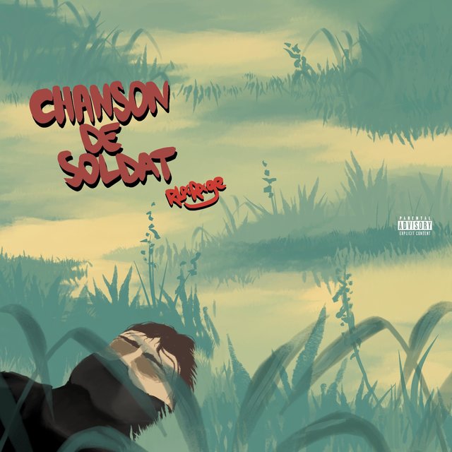 Chanson de Soldat by RLaRage on TIDAL