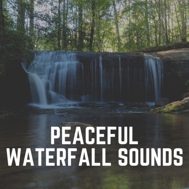 Peaceful Waterfall Sounds by Waterfall Sounds on TIDAL