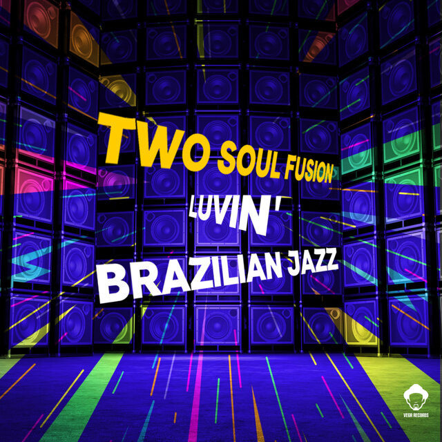 Luvin' / Brazilian Jazz by Two Soul Fusion on TIDAL