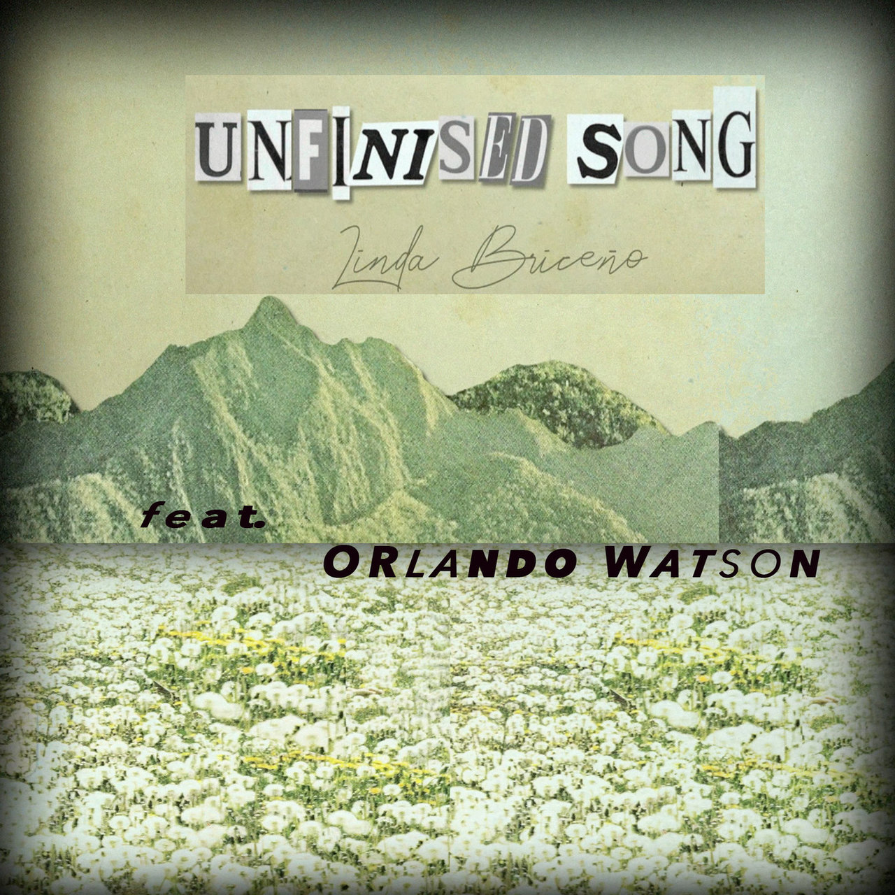 Unfinished Song by Linda Briceno & Orlando Watson on TIDAL