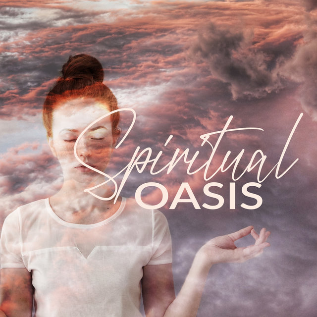 Spiritual Oasis: Meditation, Yoga, Mantra Chanting by Buddha Lounge ...