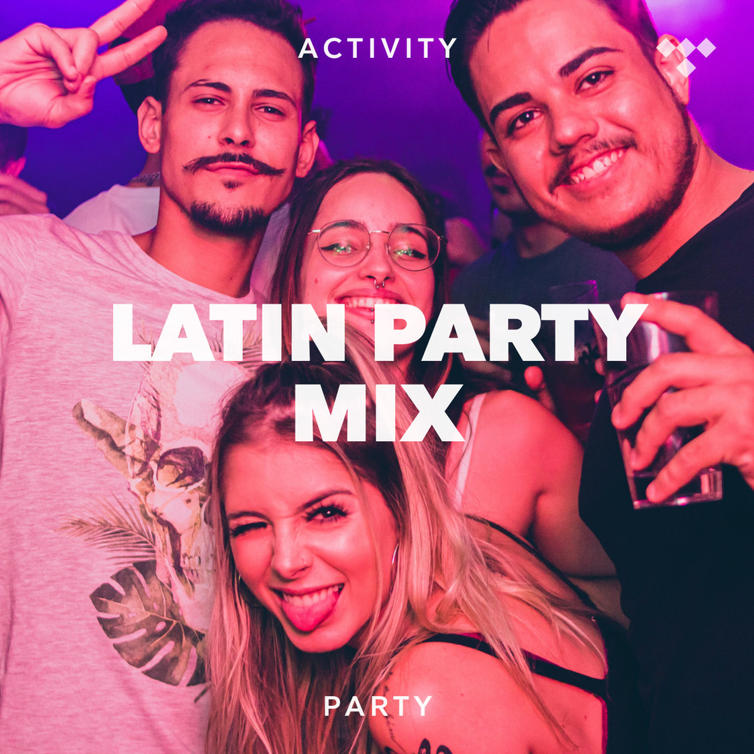 Latin Party Mix on TIDAL