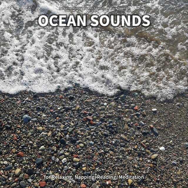 ** Ocean Sounds for Relaxing, Napping, Reading, Meditation by RELAXING ...