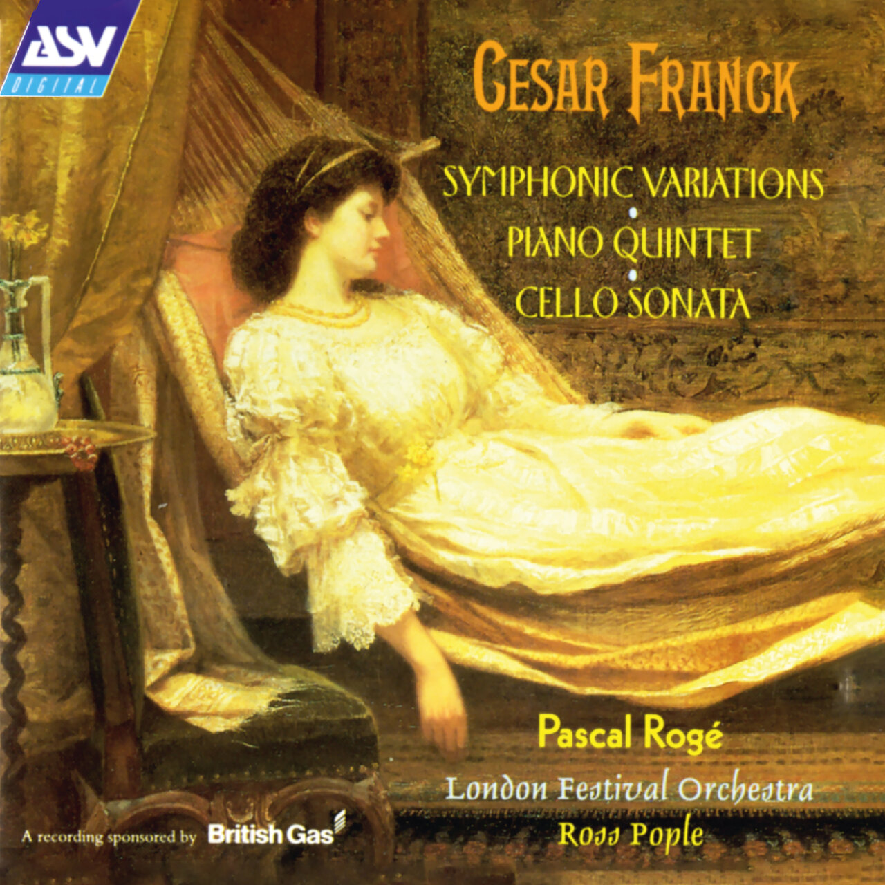 Franck: Variations symphoniques; Cello Sonata; Piano Quintet by Ross ...