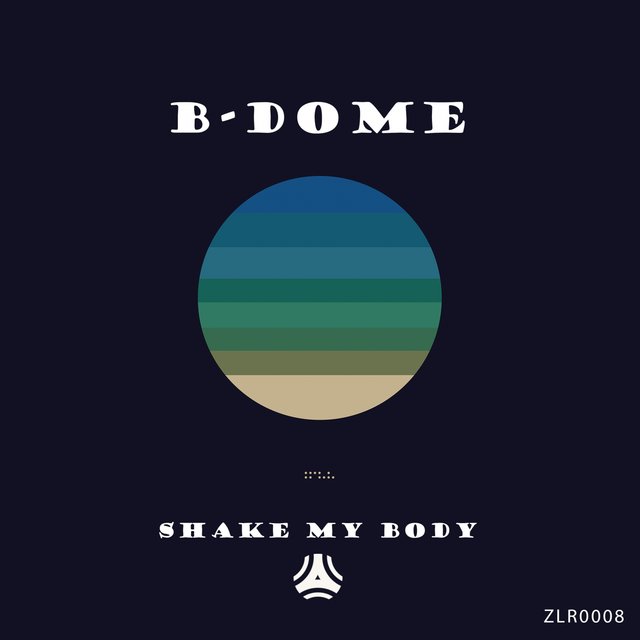 Shake My Body by DJ B-Dome on TIDAL