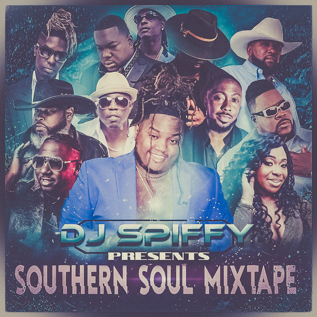 Southern Soul Mixtape by Dj Spiffy on TIDAL