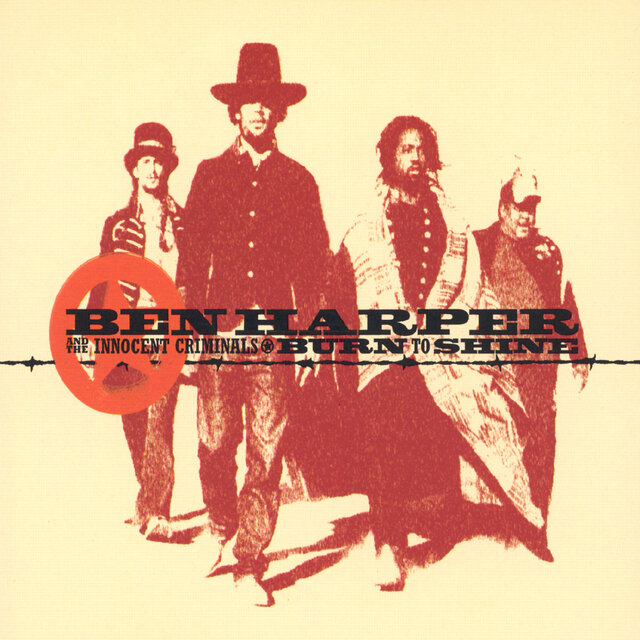 Burn To Shine by Ben Harper on TIDAL