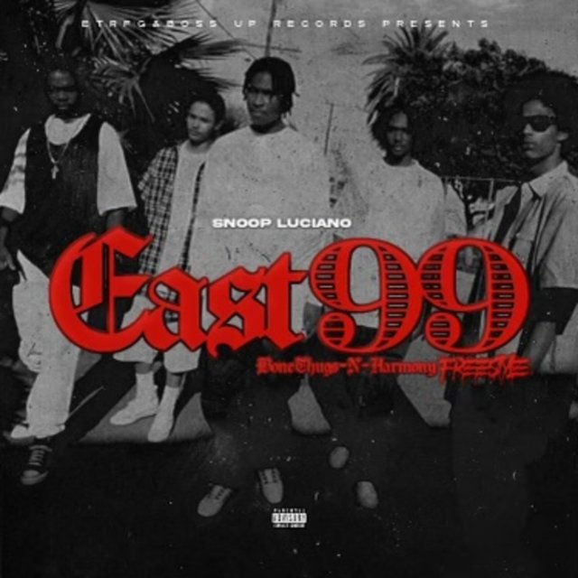 East 1999 (Freestyle) by Boss Lucianoo on TIDAL