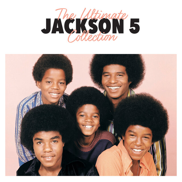 The Ultimate Collection by The Jackson 5 on TIDAL