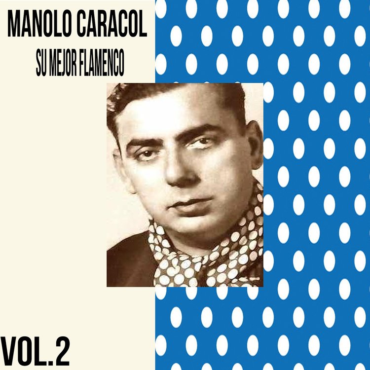 Manolo Caracol on TIDAL