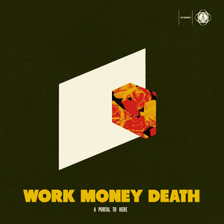 A Portal To Here by Work Money Death on TIDAL