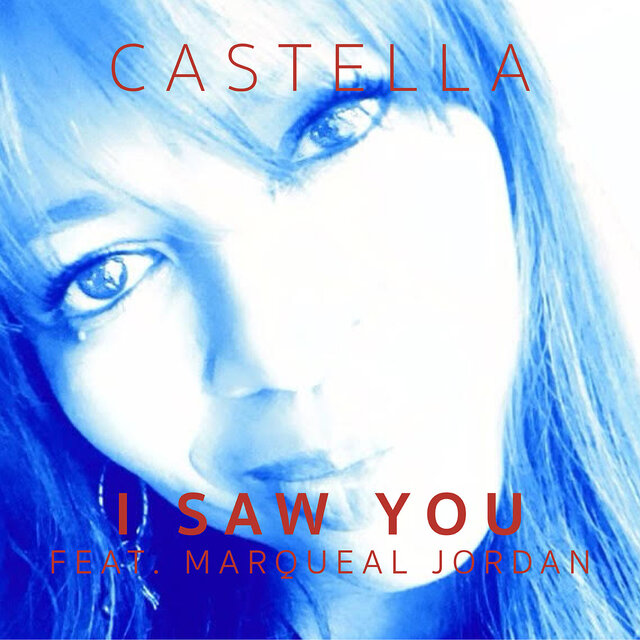 I Saw You by Castella on TIDAL
