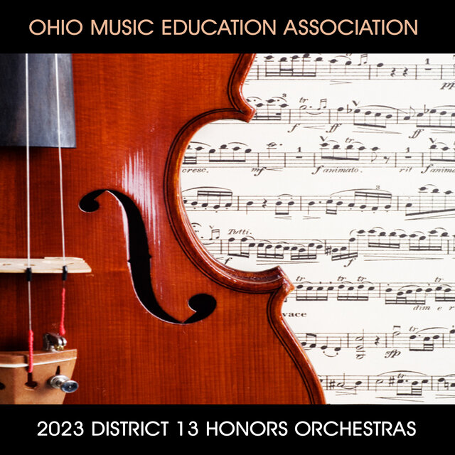 Ohio Music Education Association District 13 Encore Honor Orchestra on ...