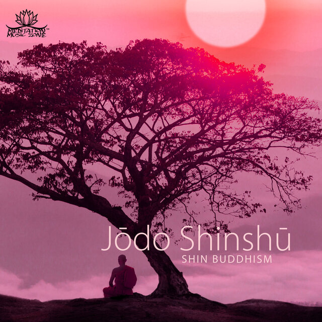 Jōdo Shinshū: Shin Buddhism, Tendai Japanese Monk Shinran Meditation ...