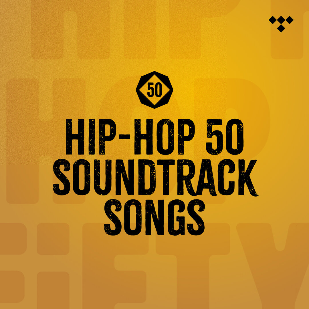 Hip-Hop 50: Soundtrack Songs