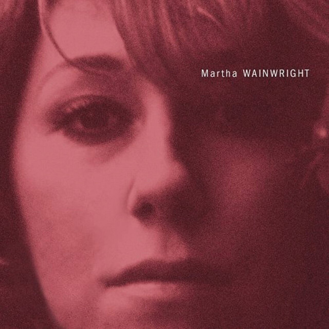 Martha Wainwright (Special Edition) by Martha Wainwright on TIDAL