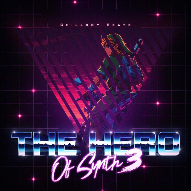 The Hero Of Synth 3 by Chillboy Beats on TIDAL