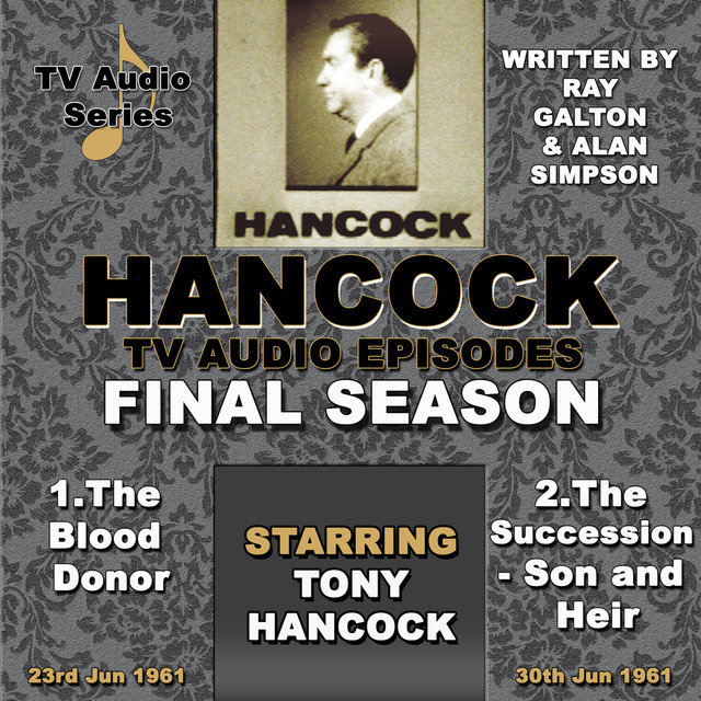 Hancock's Half Hour - The Blood Donor & The Succession 'son And Heir ...
