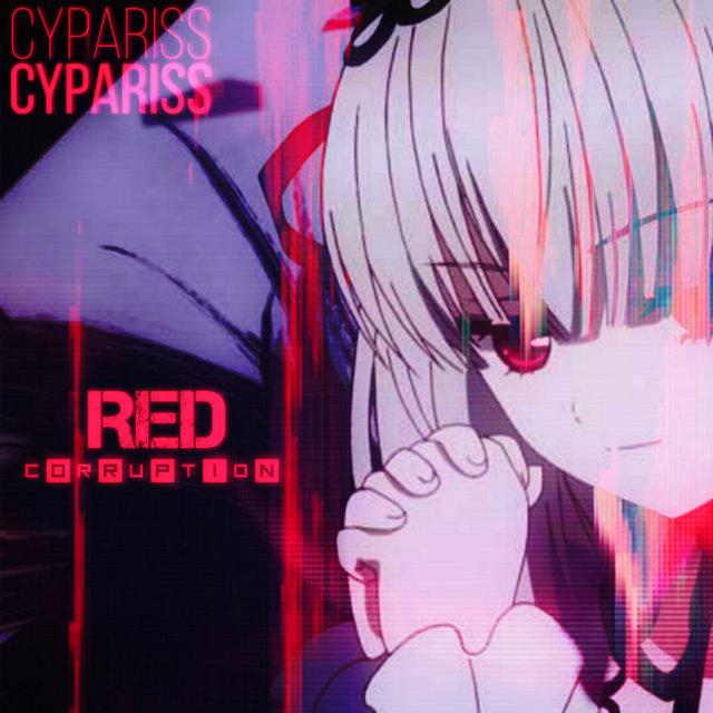 REDCORRUPTION by CYPARISS on TIDAL