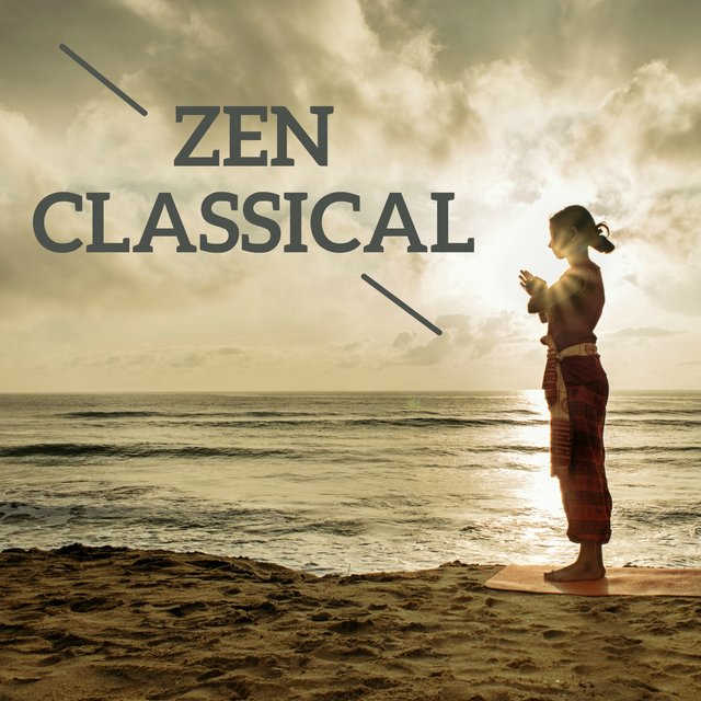 Zen Classical by Frédéric Chopin, Wolfgang Amadeus Mozart, Ludwig van ...