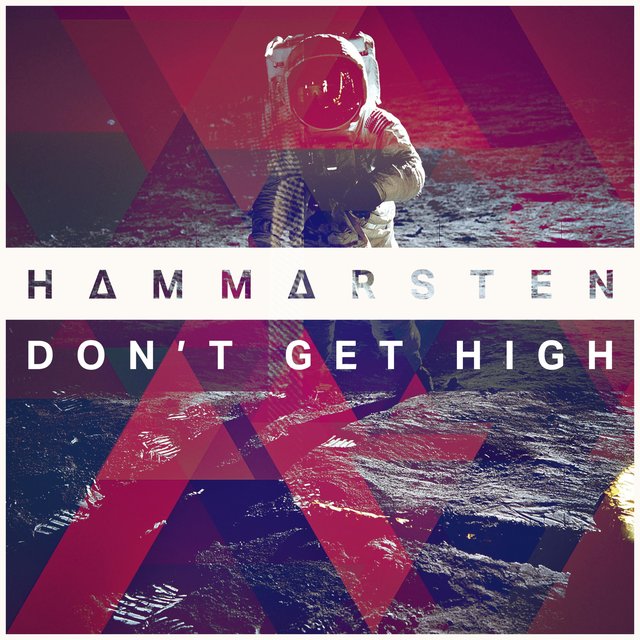 Don't Get High by Hammarsten on TIDAL