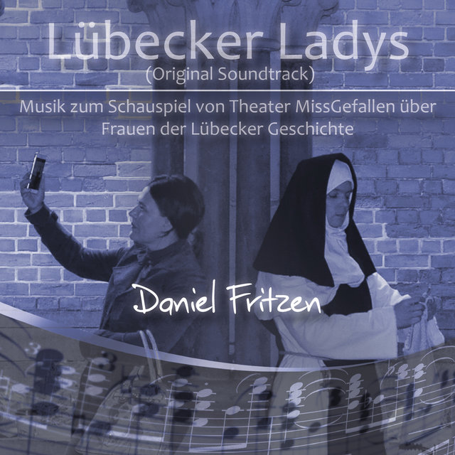 Lübecker Ladys (Original Soundtrack). Musik Zum Schauspiel Von Theater ...