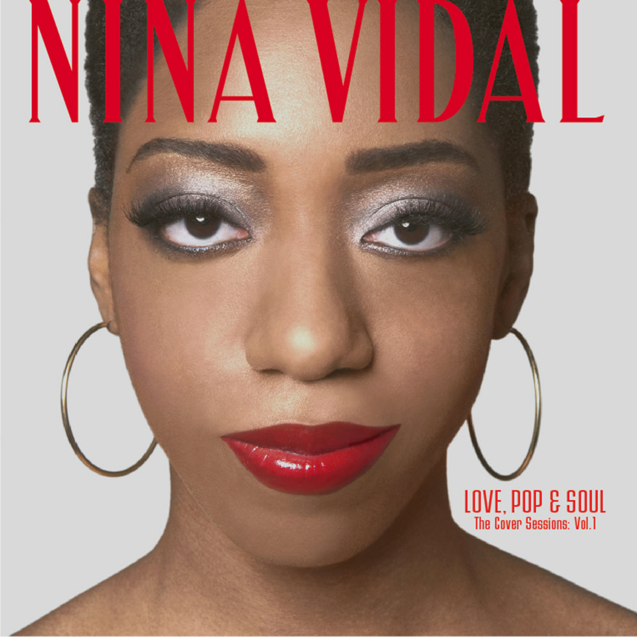 Love, Pop & Soul (The Cover Sessions, Vol. 1) by Nina Vidal on TIDAL