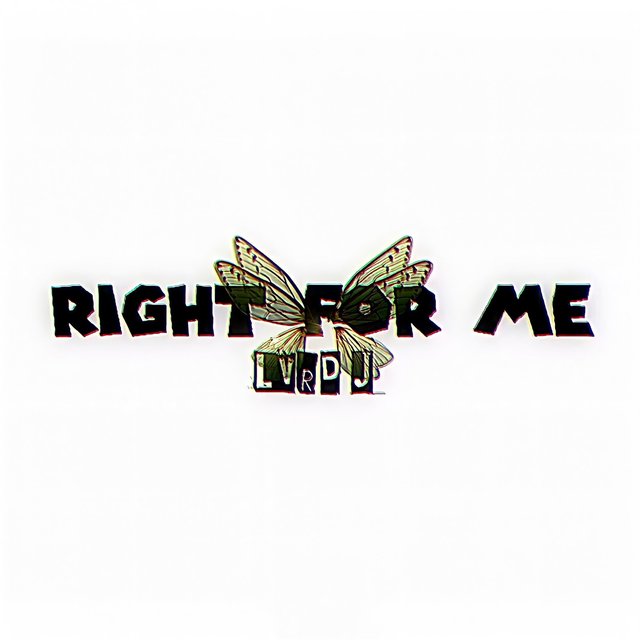 Right for Me by Lvrd J on TIDAL