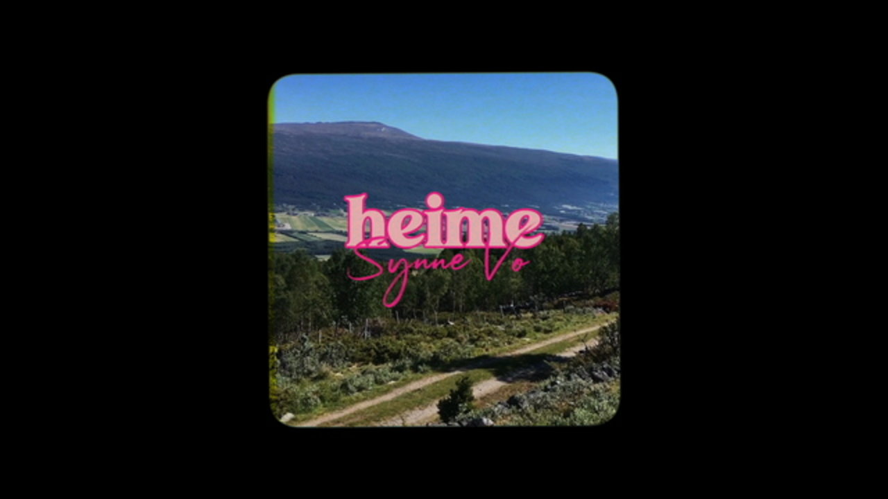 Heime (Lyric Video) by Synne Vo on TIDAL