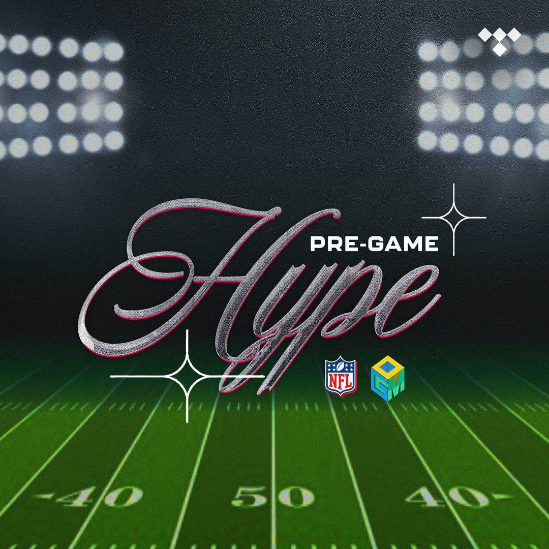Pre-Game Hype on TIDAL