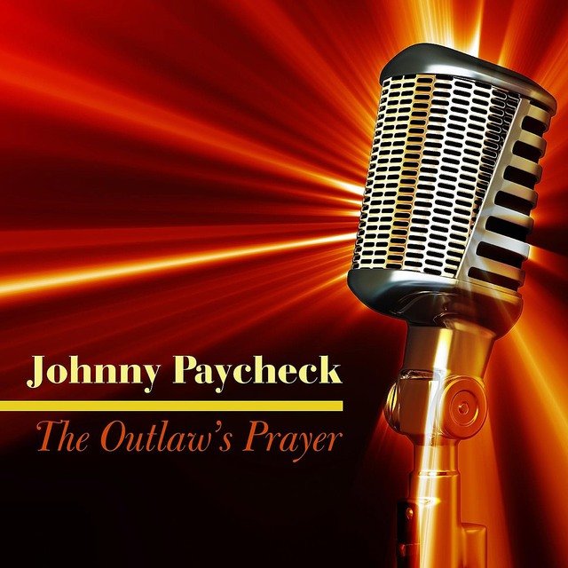 The Outlaw's Prayer by Johnny Paycheck on TIDAL