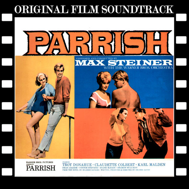 Parrish (Original Film Soundtrack) by Max Steiner on TIDAL